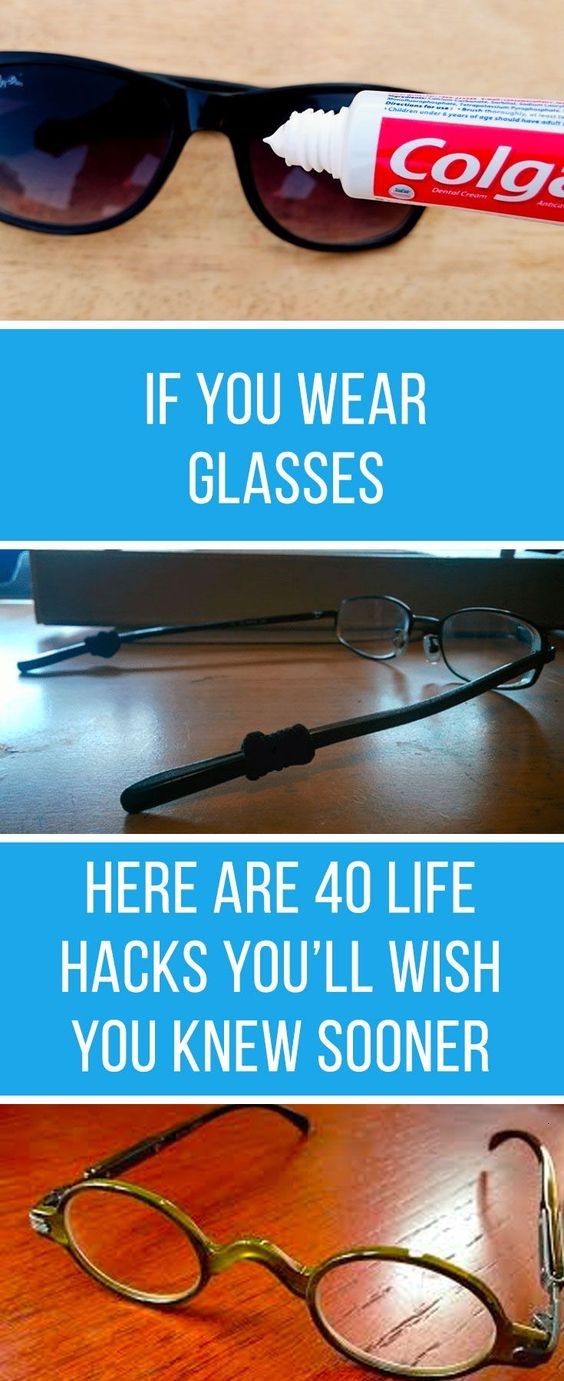 IF YOU WEAR GLASSES HERE ARE FEW LITTLE KNOWN LIFE HACKS THAT YOU LL IF YOU WEAR GLASSES HERE ARE FEW LITTLE KNOWN LIFE HACKS THAT YOU LL